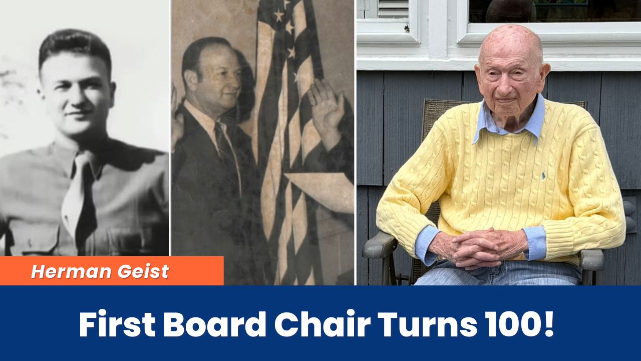 Happy 100th Birthday -Herman Geist-Westchester's First Board Chairman ...